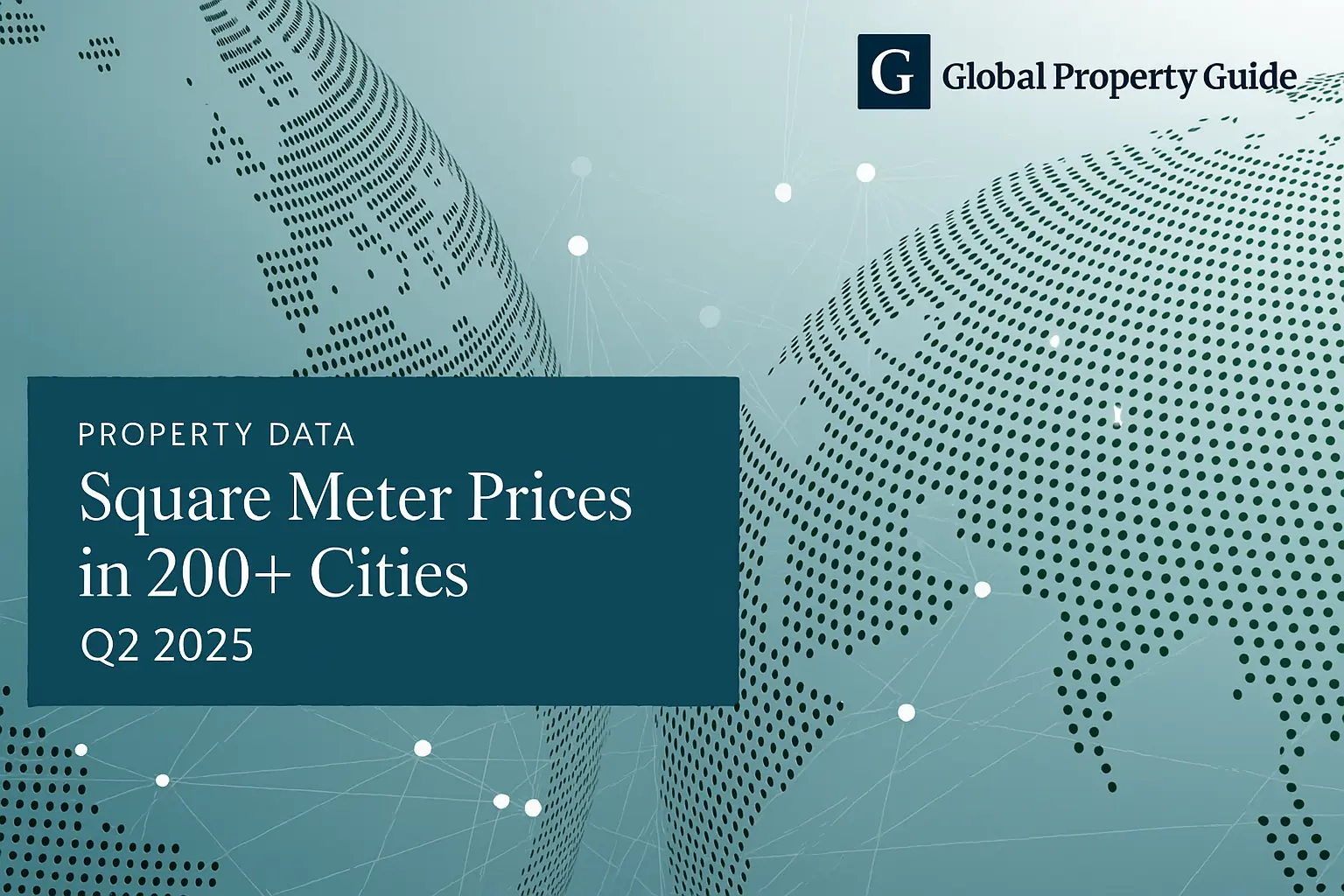 Global Property Guide - International Real Estate Trends